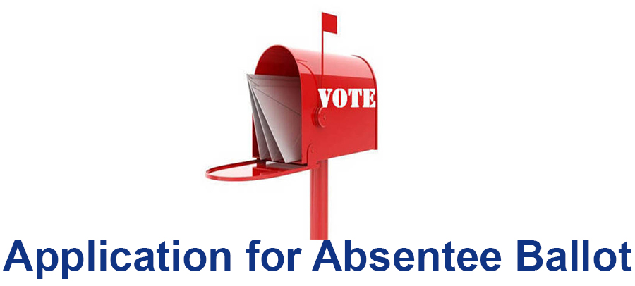 Still Time to Request Absentee Ballot – But Don’t Wait Any Longer ...